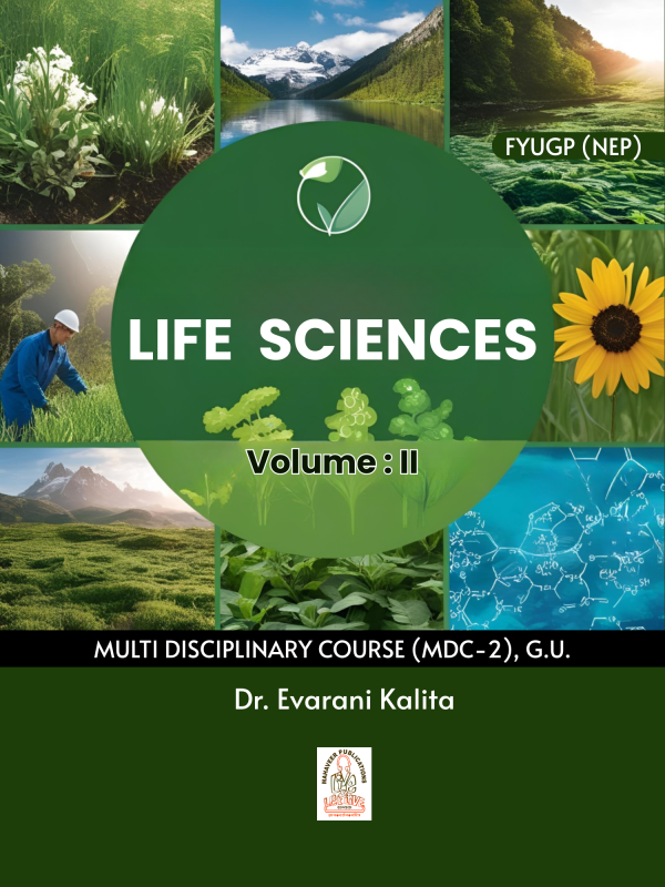 Life Sciences Volume 2: Multidisciplinary Course | FYUGP Textbook